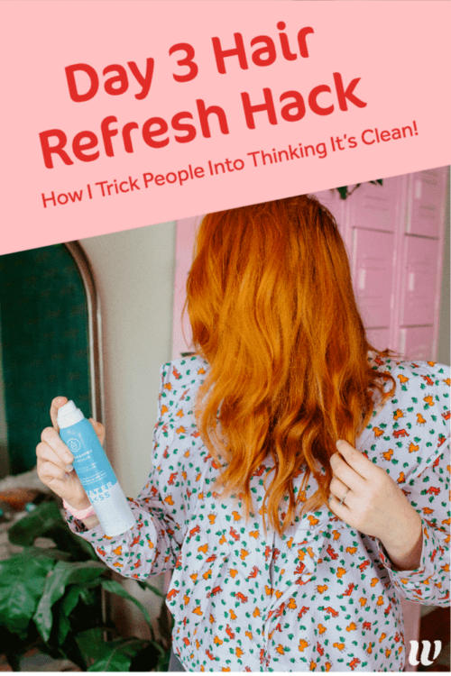 My Day 3 Hair Refresh Hack (How I Trick People Into Thinking It's Clean!)
