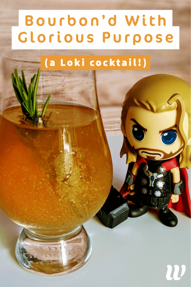 Bourbon’d With Glorious Purpose: A Loki Inspired Cocktail Recipe
