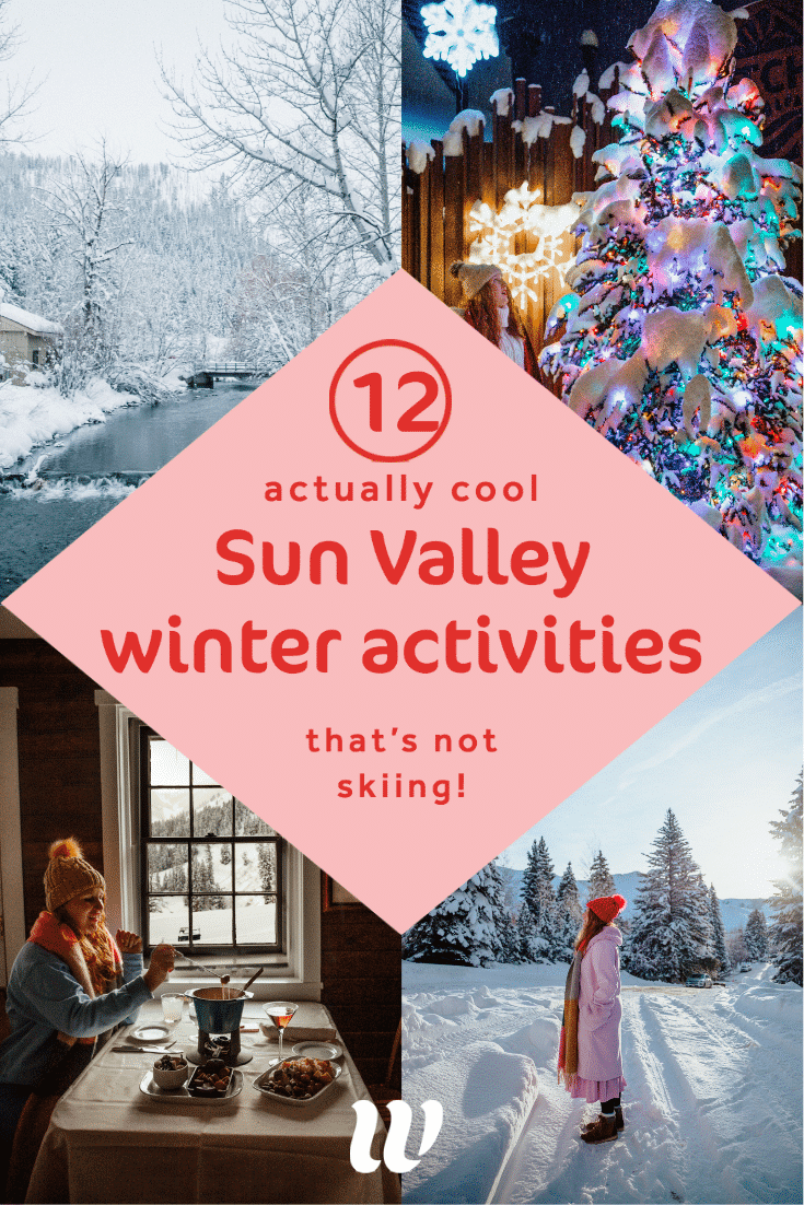 12 Epic Sun Valley Winter Activities (That's Not Skiing!)