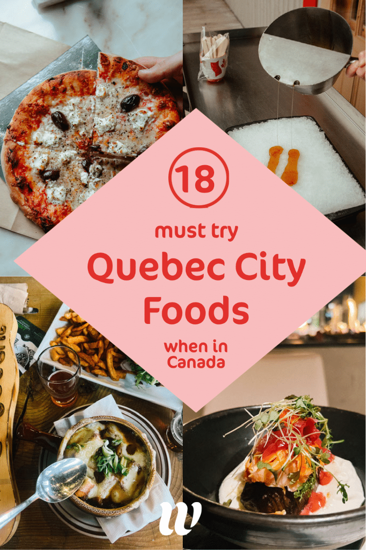 18 Quebec City Foods You Can't Miss When Visiting Canada