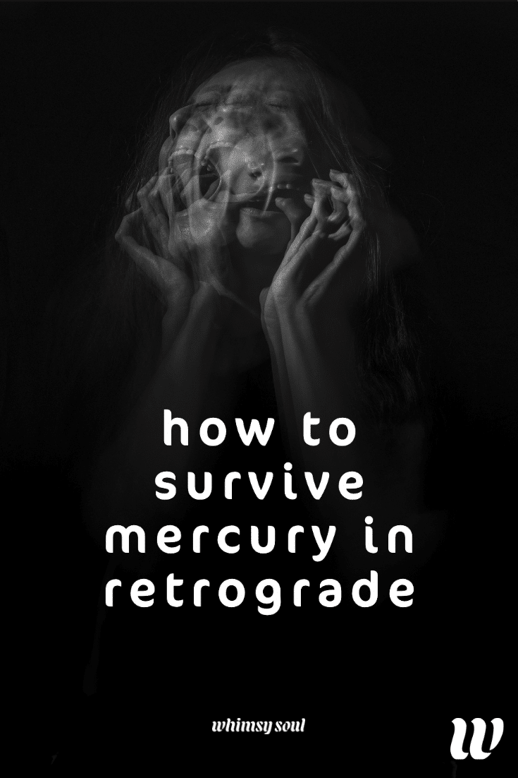 Everything You Need To Know About Mercury Retrograde + 5 Tips