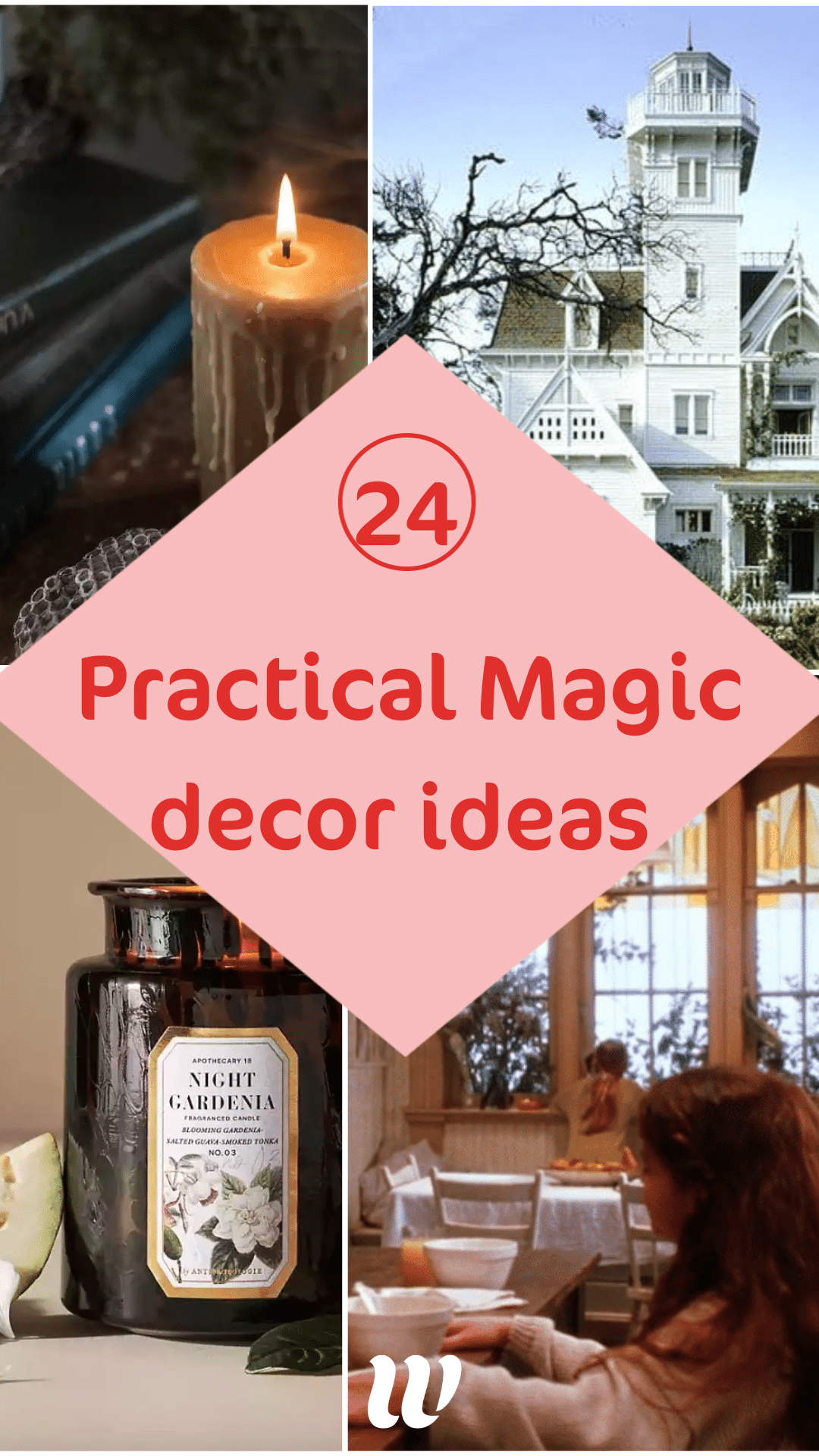 How to Decorate Your Home Like the Practical Magic House