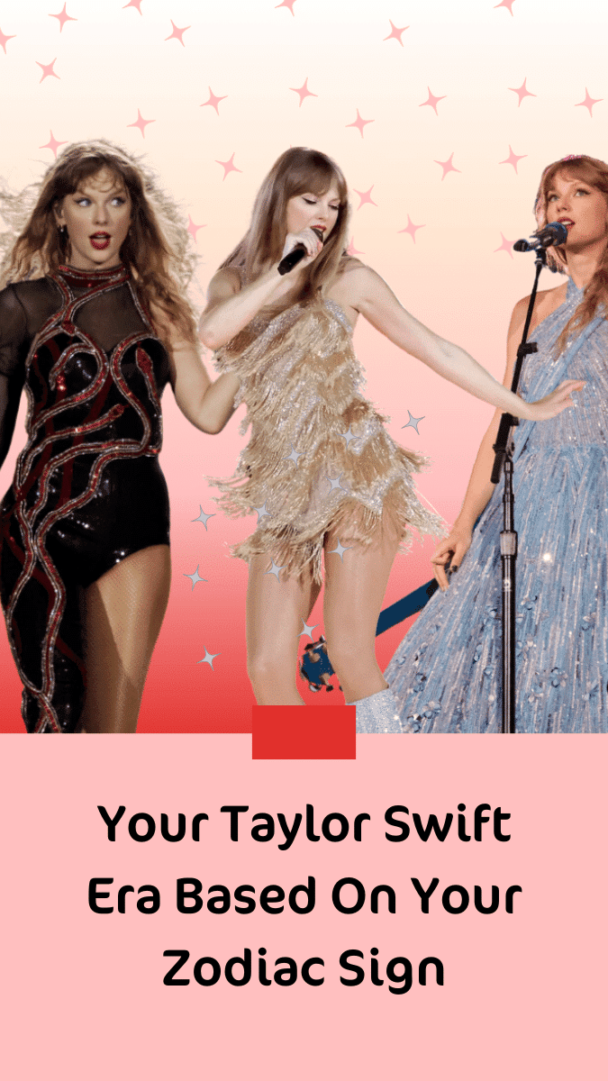 Which Taylor Swift Era Are You Are Based On Your Zodiac Sign
