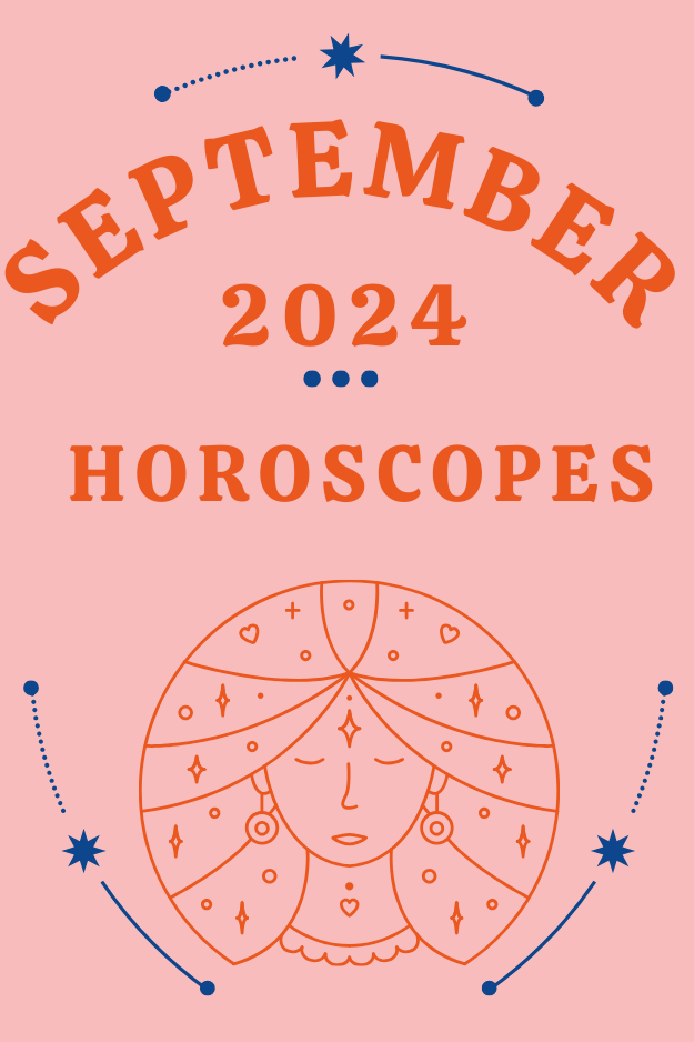 September 2024 Horoscopes For Self Care & Wellness
